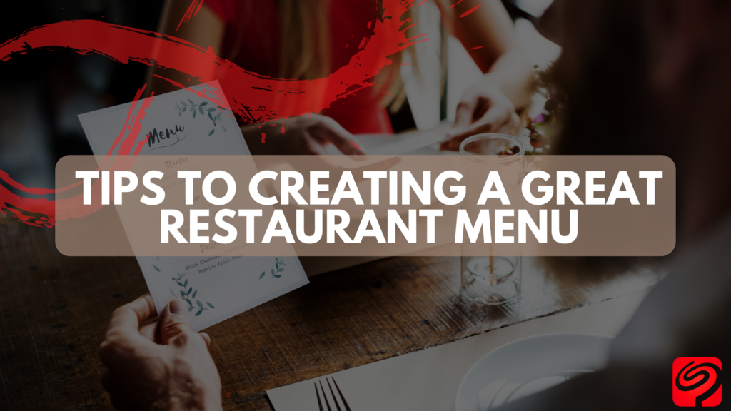 Tips to Creating a Great Restaurant Menu - SkipQoo
